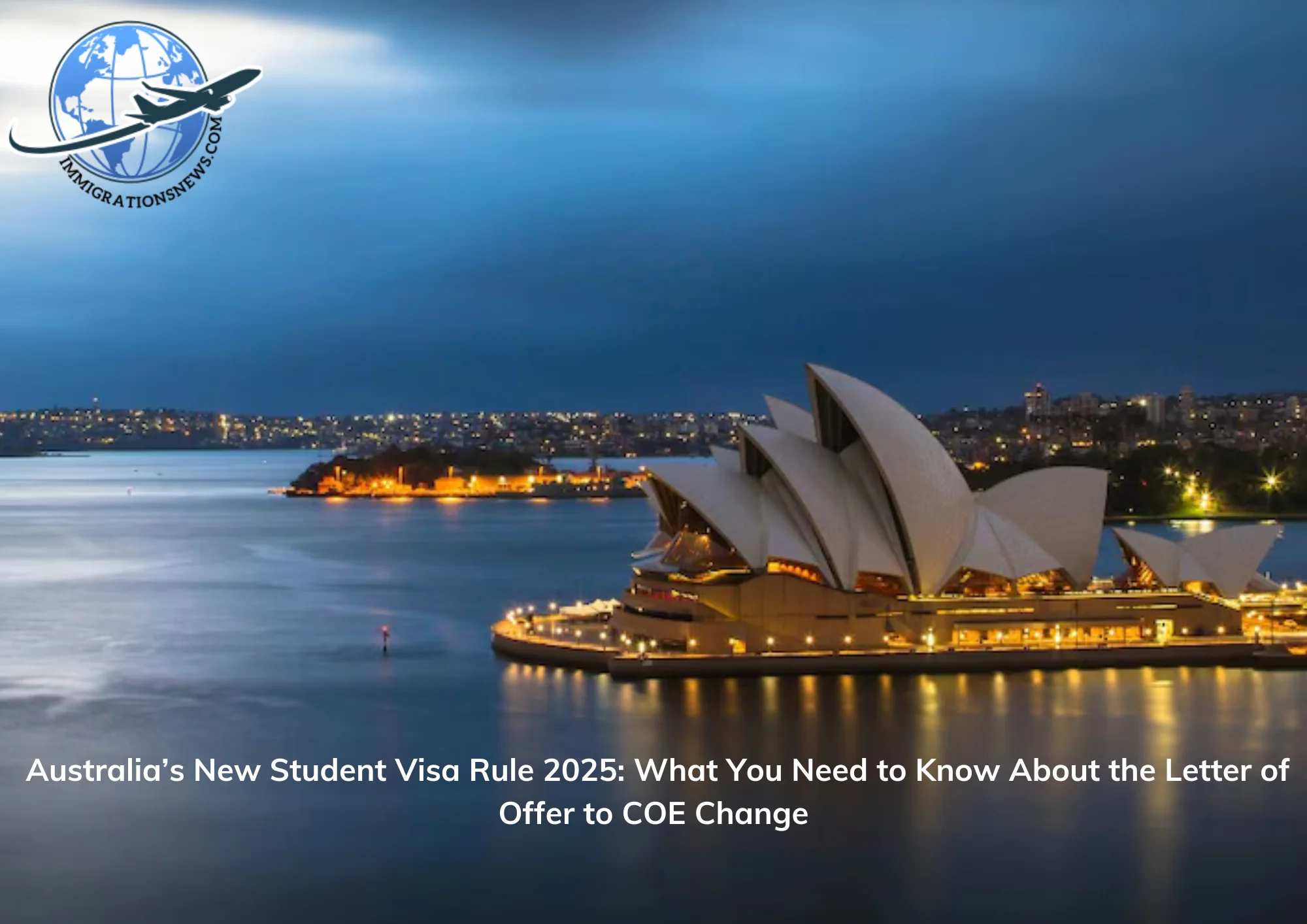Australia’s New Student Visa Rule 2025: What You Need to Know About the ...